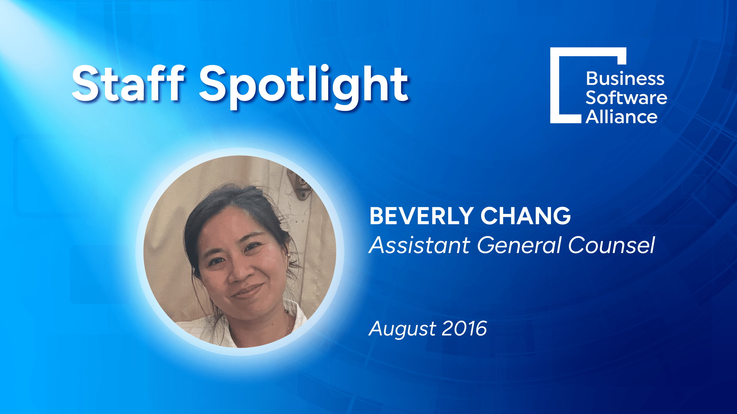 Beverly Chang – BSA Staff Spotlight Series | BSA TechPost