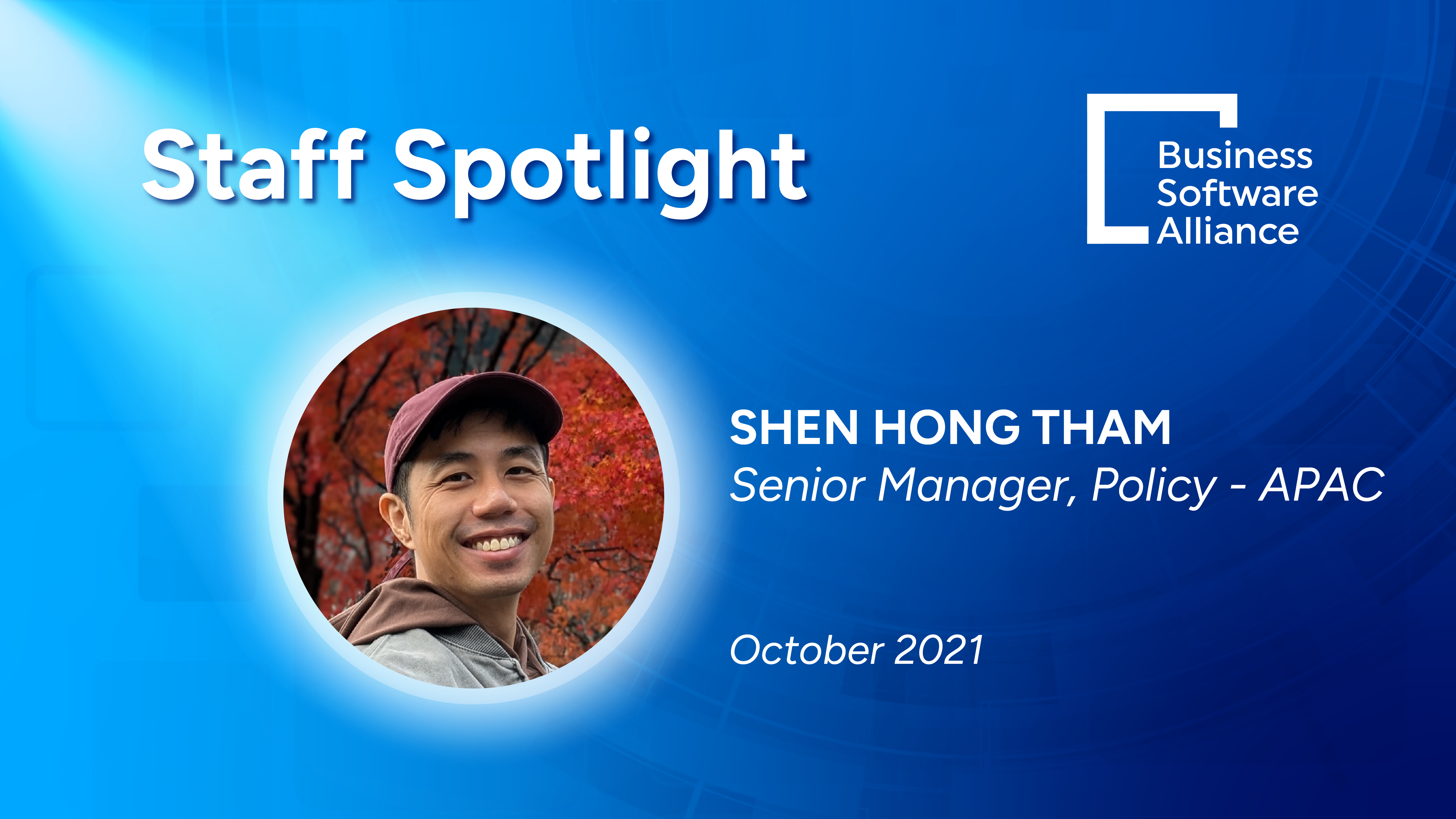 Shen Hong Tham – BSA Staff Spotlight Series | BSA TechPost