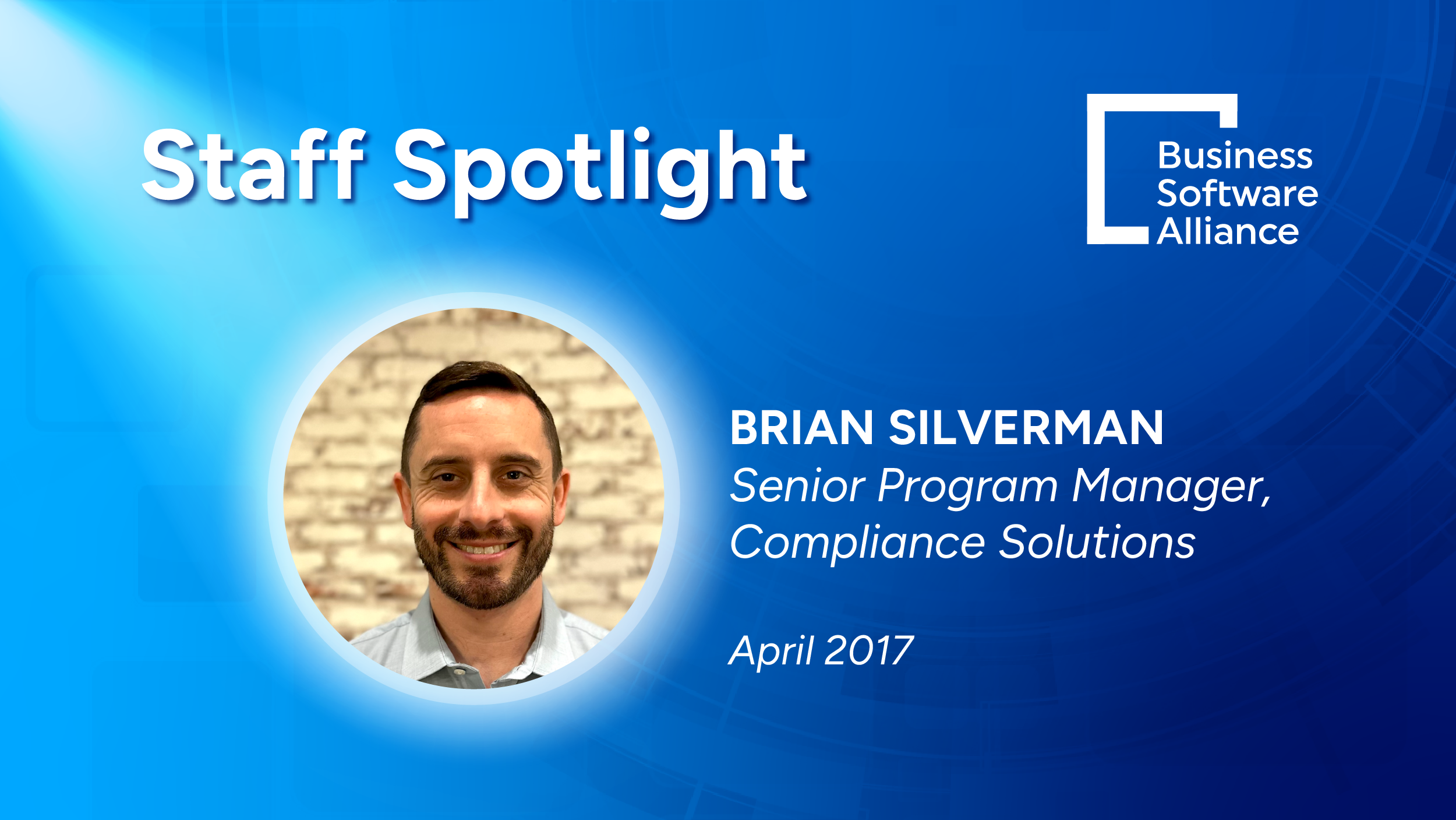 Brian Silverman – BSA Staff Spotlight Series | BSA TechPost